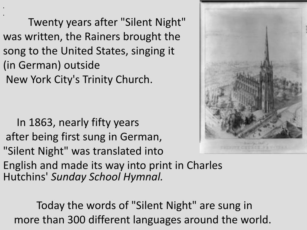PPT - The Origin of Silent Night honored today in Austria at St. Nicola ...