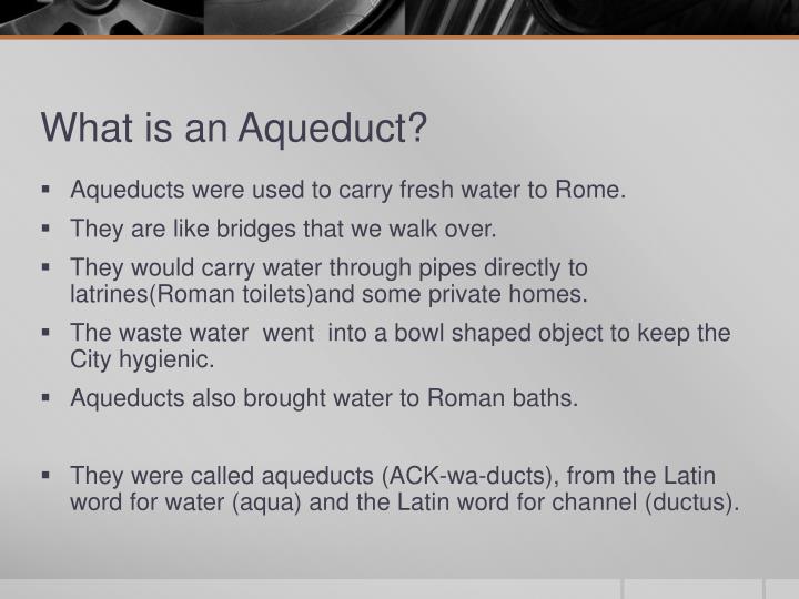 PPT - Aqueducts PowerPoint Presentation - ID:1884382