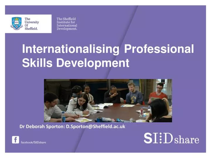 PPT - Internationalising Professional Skills Development PowerPoint ...