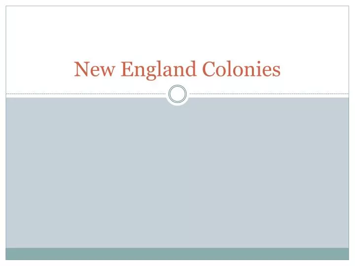PPT - New England Colonies PowerPoint Presentation, free download - ID ...