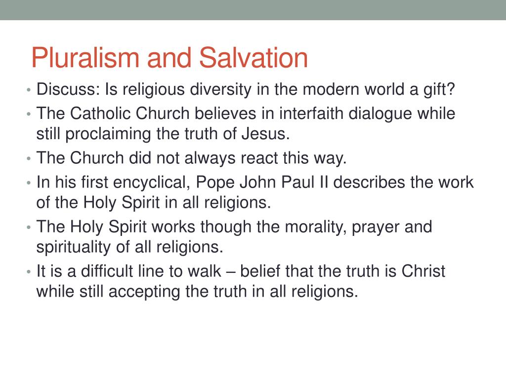 PPT - Religious Pluralism and the Catholic Church PowerPoint ...