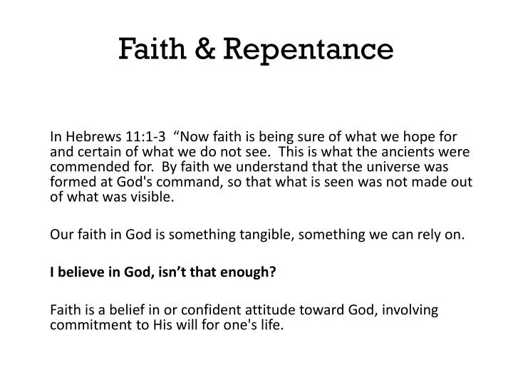 PPT - Faith & Repentance PowerPoint Presentation, free download - ID ...