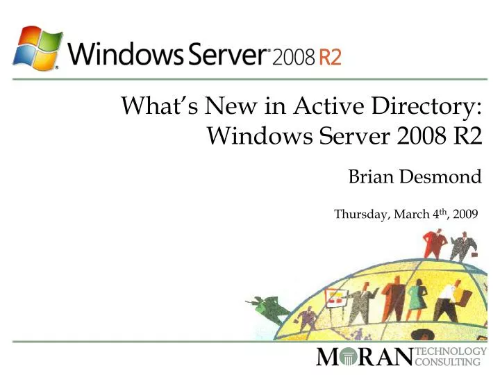 PPT - What’s New in Active Directory: Windows Server 2008 R2 PowerPoint ...