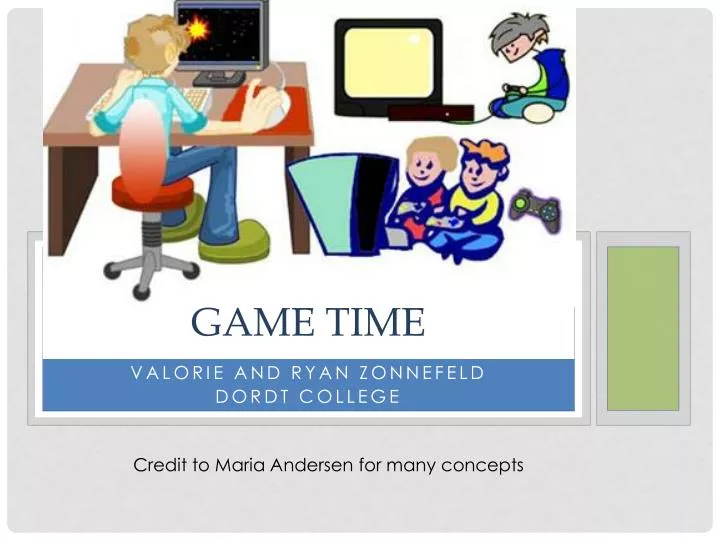 PPT - Game Time PowerPoint Presentation, free download - ID:1887657
