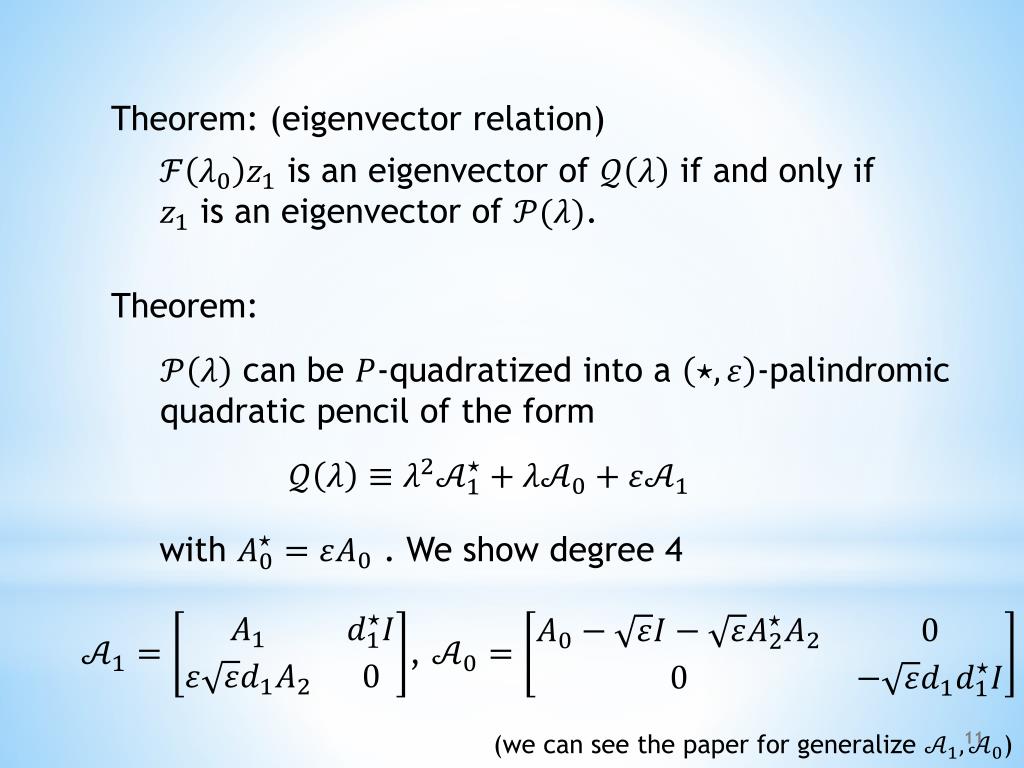 Ppt Palindromic Quadratization And Structure Preserving Algorithm For