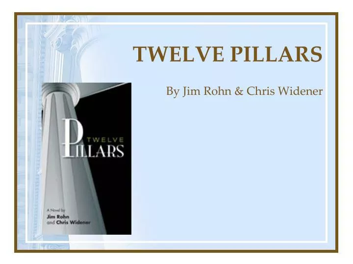 PPT - TWELVE PILLARS PowerPoint Presentation, free download - ID:1888592
