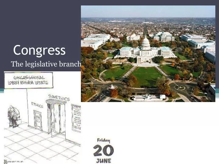 PPT - Congress PowerPoint Presentation, free download - ID:1889061