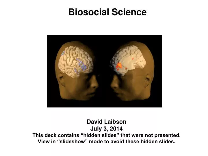 PPT - Biosocial Science PowerPoint Presentation, free download - ID:1889603