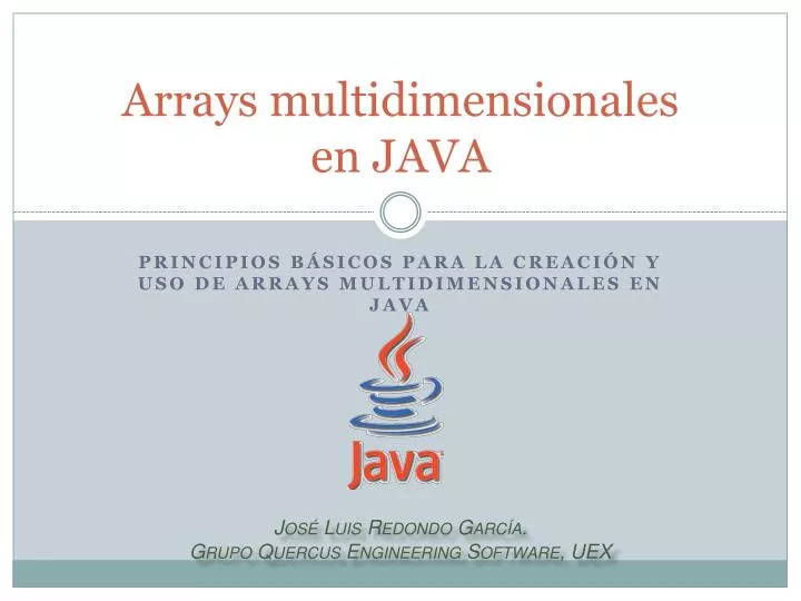 PPT - Arrays multidimensionales en JAVA PowerPoint Presentation, free ...