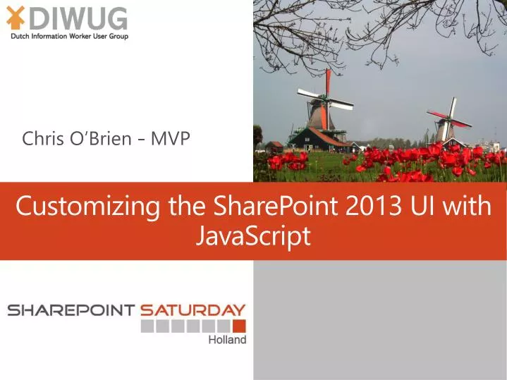 PPT - Customizing the SharePoint 2013 UI with JavaScript PowerPoint ...