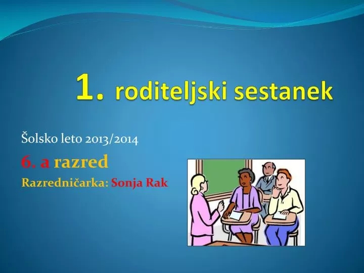 PPT - 1. roditeljski sestanek PowerPoint Presentation, free download - ID:1890578