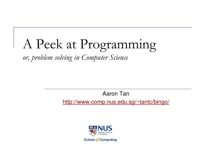 Ppt A Peek At Programming Or Problem Solving In Computer Science 6351