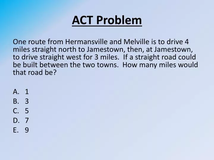 PPT - ACT Problem PowerPoint Presentation, free download - ID:1891416