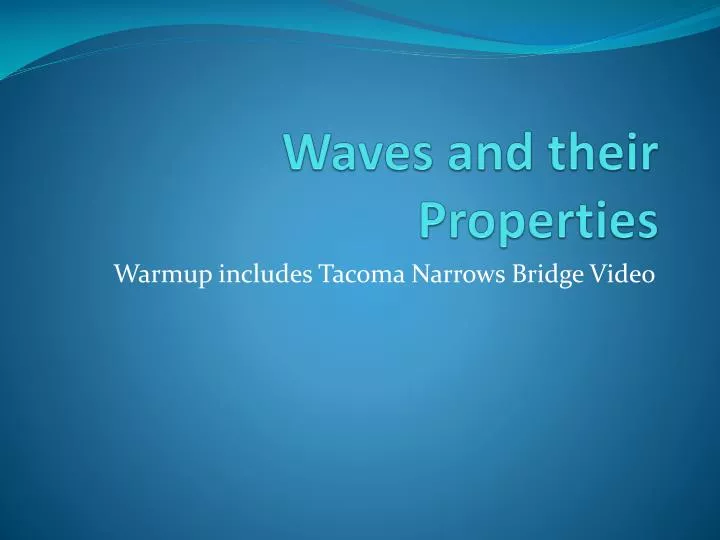 PPT - Waves and their Properties PowerPoint Presentation, free download ...