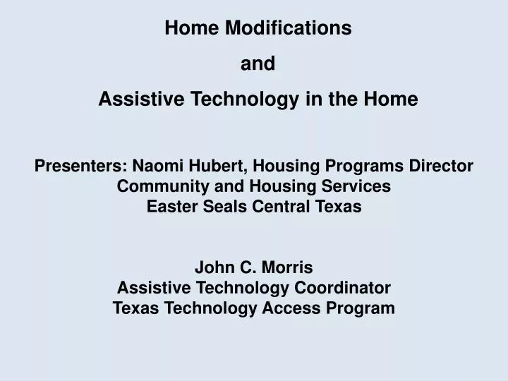 PPT - Home Modifications and Assistive Technology in the Home ...