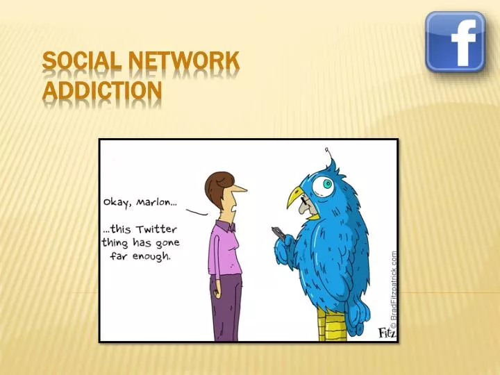 PPT - SOCIAL NETWORK ADDICTION PowerPoint Presentation, free download ...