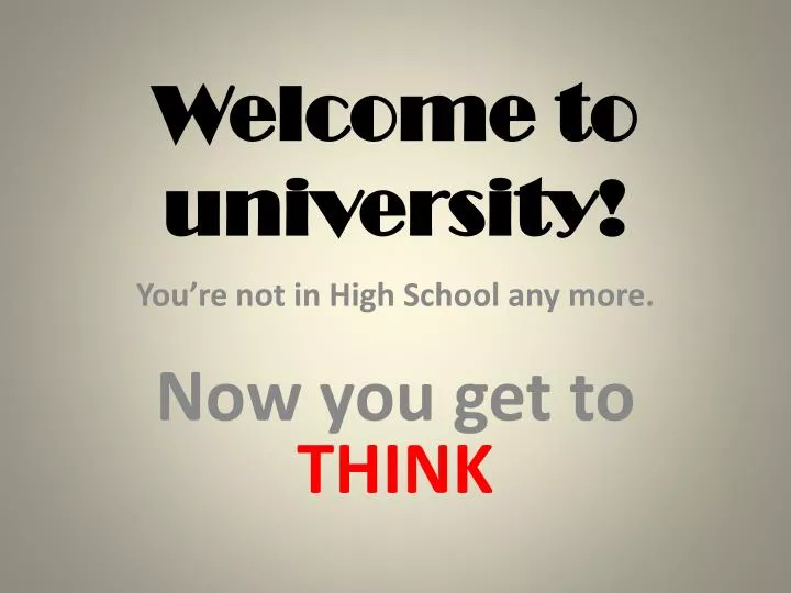 PPT - Welcome to university! PowerPoint Presentation, free download ...