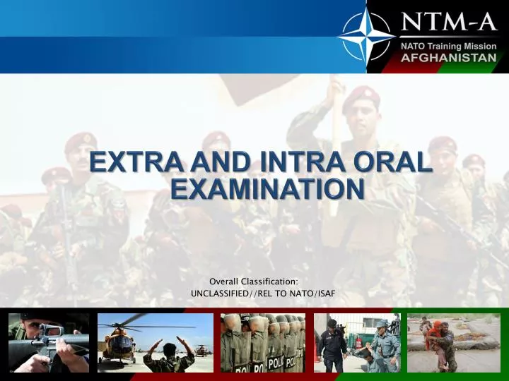 PPT - EXTRA AND INTRA ORAL EXAMINATION PowerPoint Presentation, free ...