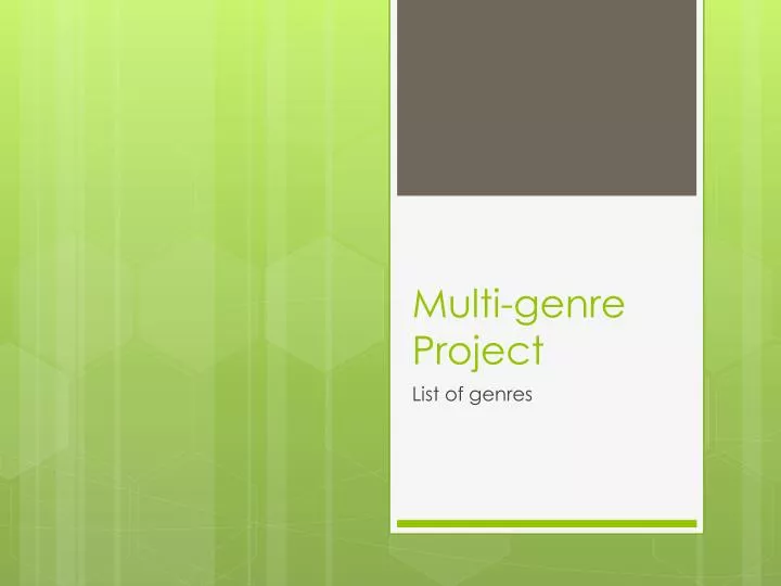 PPT - Multi-genre Project PowerPoint Presentation, free download - ID ...
