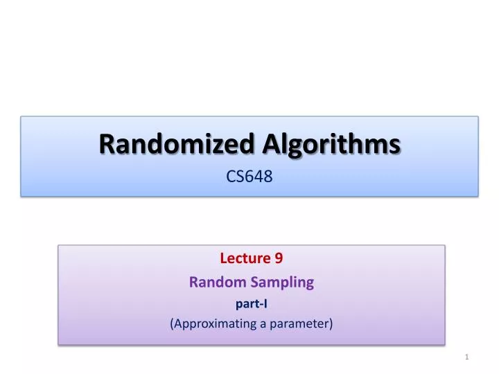 PPT - Randomized Algorithms CS648 PowerPoint Presentation, free download - ID:1892676
