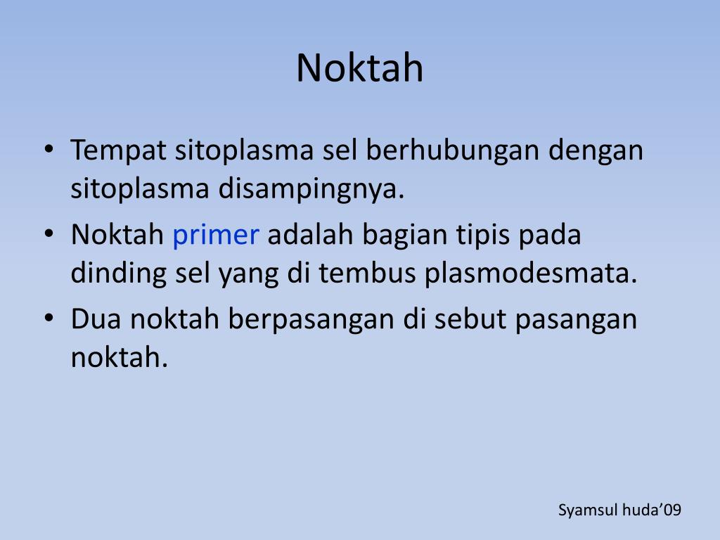 PPT - Praktikum III Anatomi tumbuhan Noktah Sel PowerPoint Presentation ...