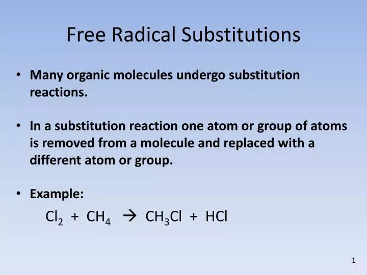 PPT - Free Radical Substitutions PowerPoint Presentation, free download ...