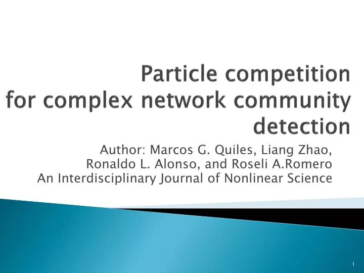 PPT - Particle competition for complex network community detection PowerPoint Presentation - ID ...