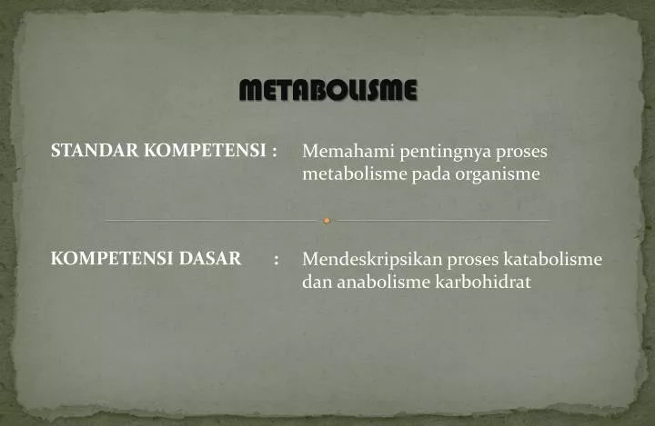 PPT - METABOLISME PowerPoint Presentation, free download - ID:1893832