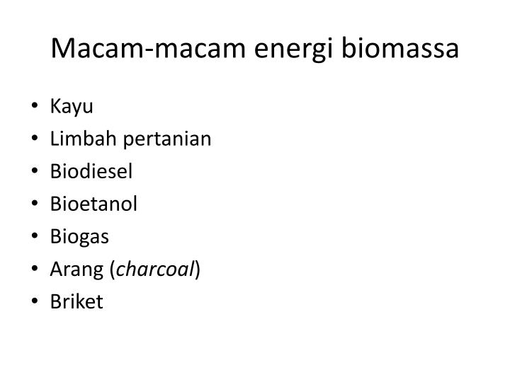 PPT - ENERGI BIOMASSA PowerPoint Presentation - ID:1893911
