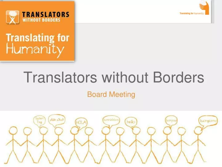 PPT - Translators without Borders PowerPoint Presentation, free ... PPT - Translators without Borders PowerPoint Presentation, free ...