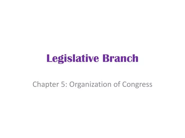 PPT - Legislative Branch PowerPoint Presentation, free download - ID ...