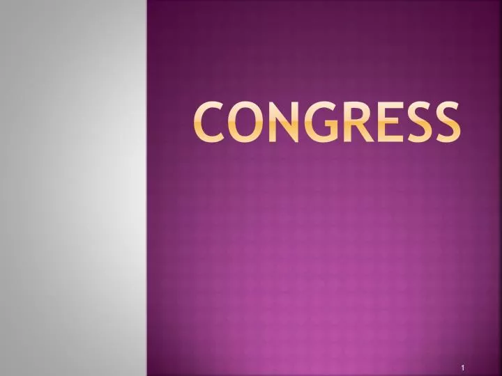 PPT - Congress PowerPoint Presentation, free download - ID:1895000