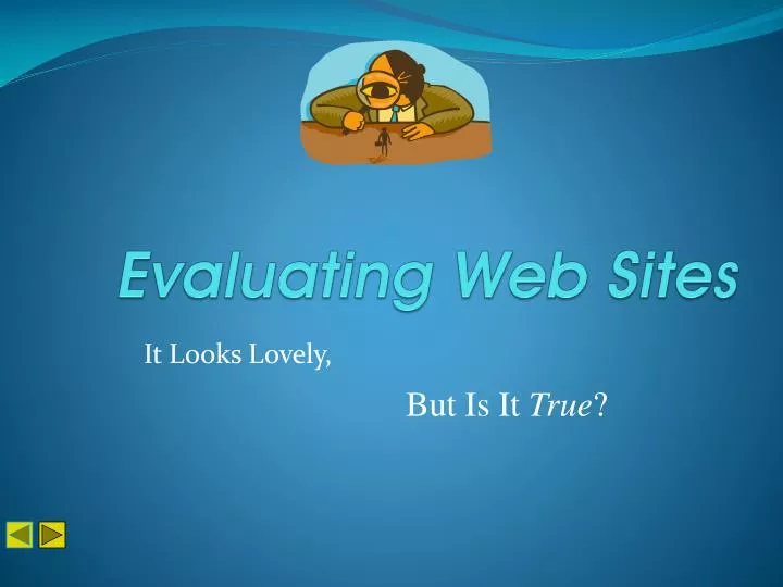 PPT - Evaluating Web Sites PowerPoint Presentation, free download - ID ...