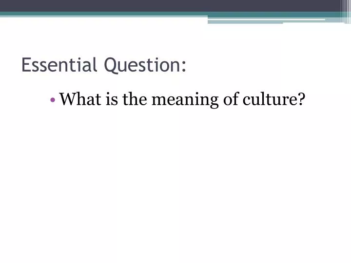 PPT - Essential Question: PowerPoint Presentation, free download - ID ...