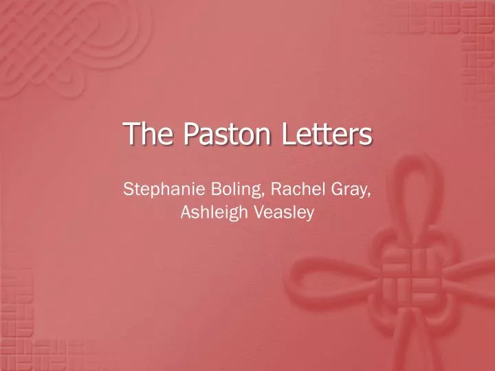PPT - The Paston Letters PowerPoint Presentation, free download - ID ...