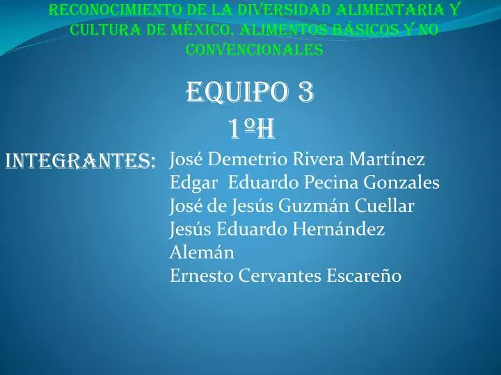 PPT - Integrantes: PowerPoint Presentation, free download - ID:1896964