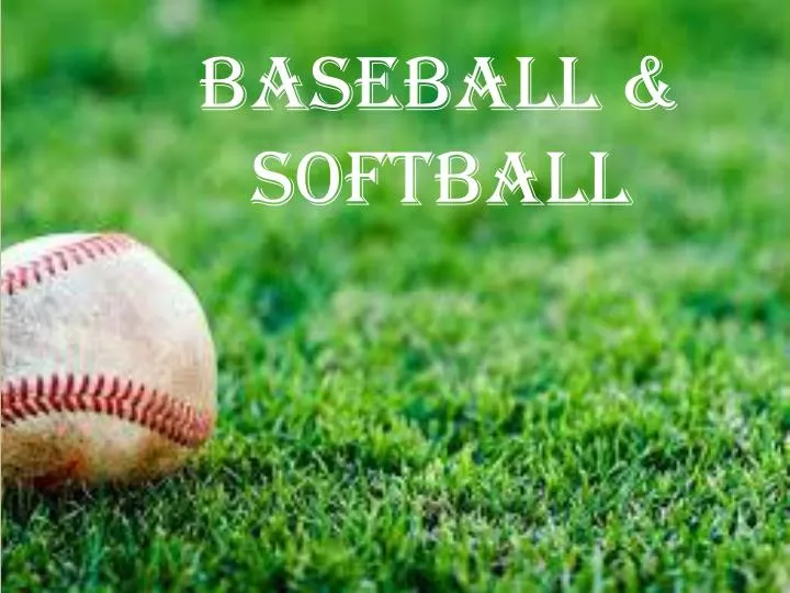 PPT - Baseball & Softball PowerPoint Presentation, free download - ID:1897798