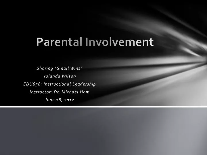 PPT - Parental Involvement PowerPoint Presentation, free download - ID:1898090