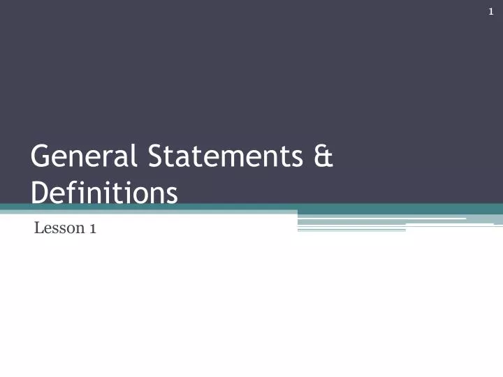 PPT - General Statements & Definitions PowerPoint Presentation, free ...