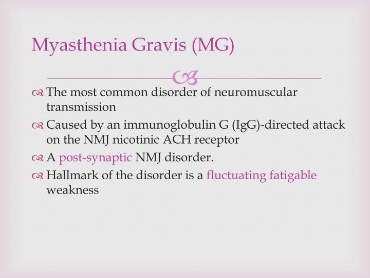 PPT - Neuromuscular Junction Disorders PowerPoint Presentation - ID:1898397
