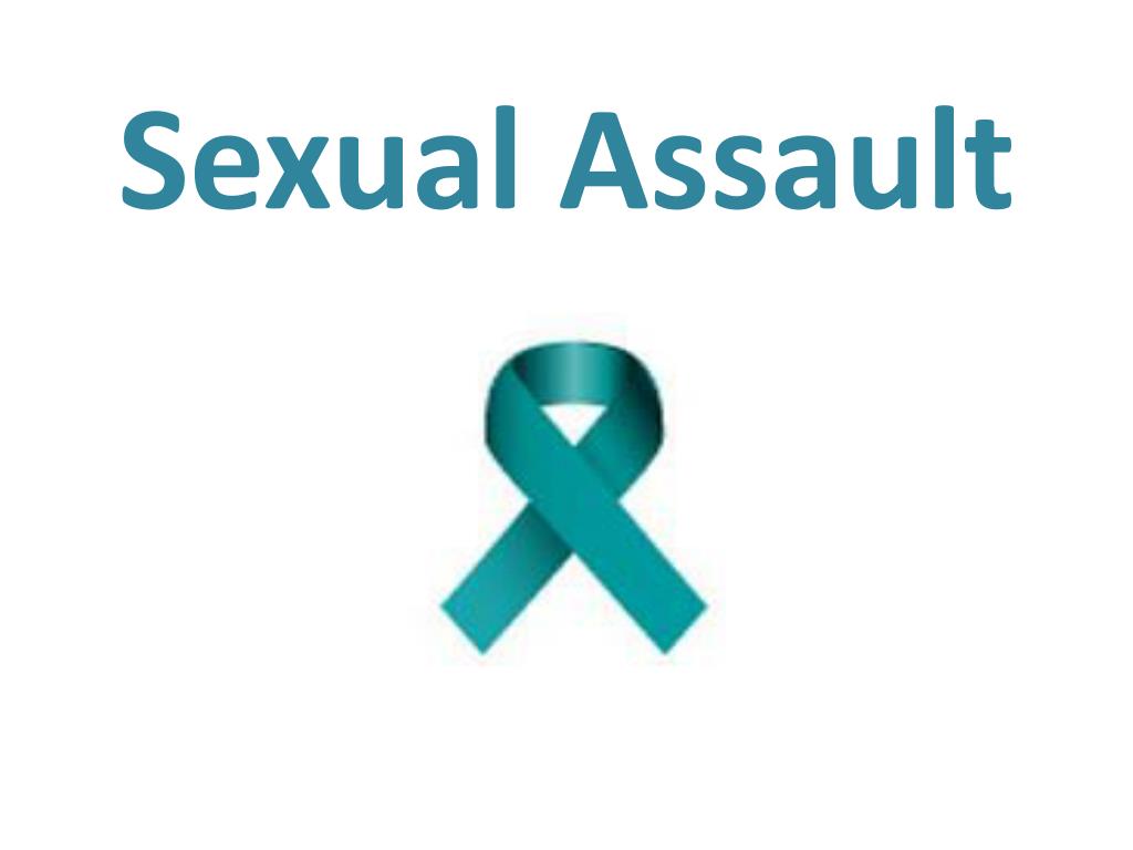 Ppt Sexual Assault Powerpoint Presentation Free Download Id 1898774