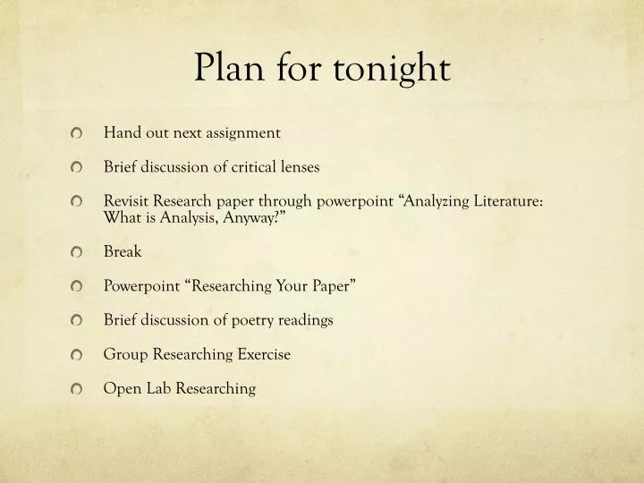 PPT - Plan for tonight PowerPoint Presentation, free download - ID:1898805