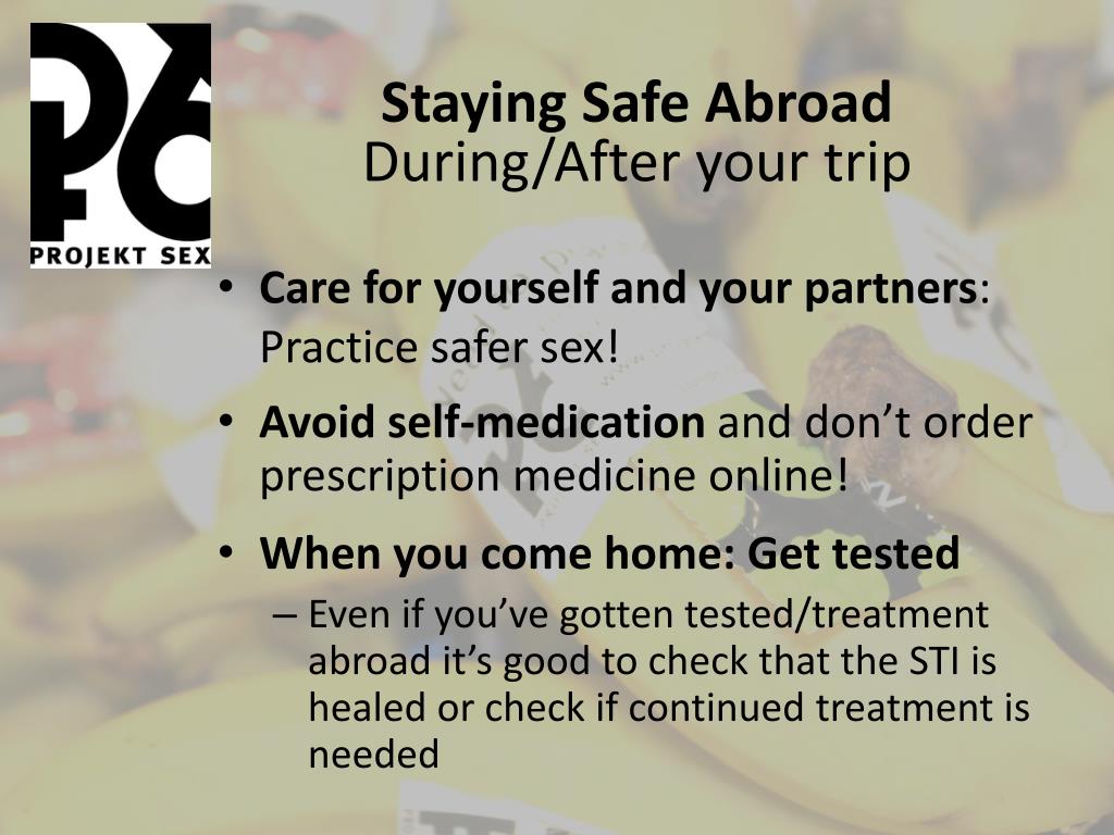 PPT - Stay Safe Abroad: Sexual Health Tips for Lund University Students ...