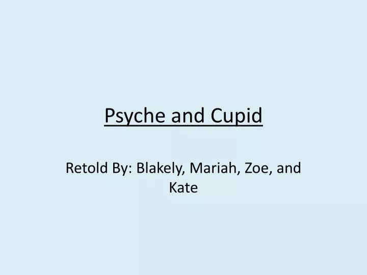 PPT - Psyche and Cupid PowerPoint Presentation, free download - ID:1899056