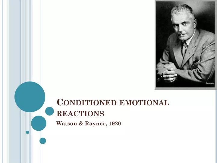 PPT - Conditioned emotional reactions PowerPoint Presentation, free ...