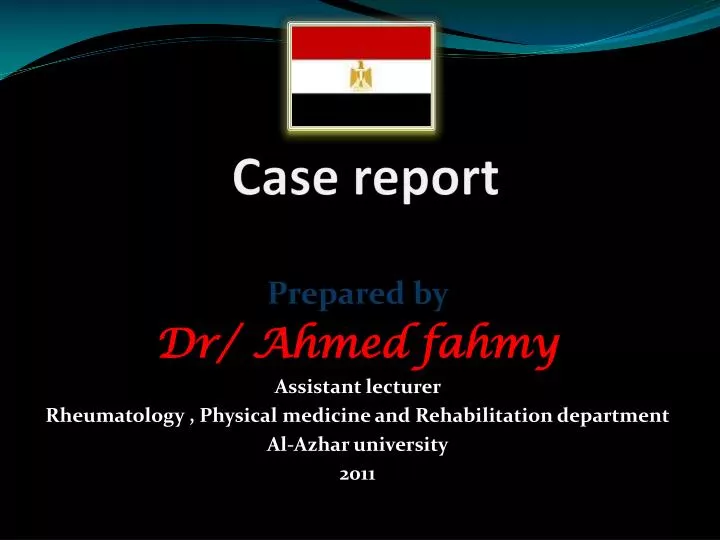 PPT - Case report PowerPoint Presentation, free download - ID:1899185