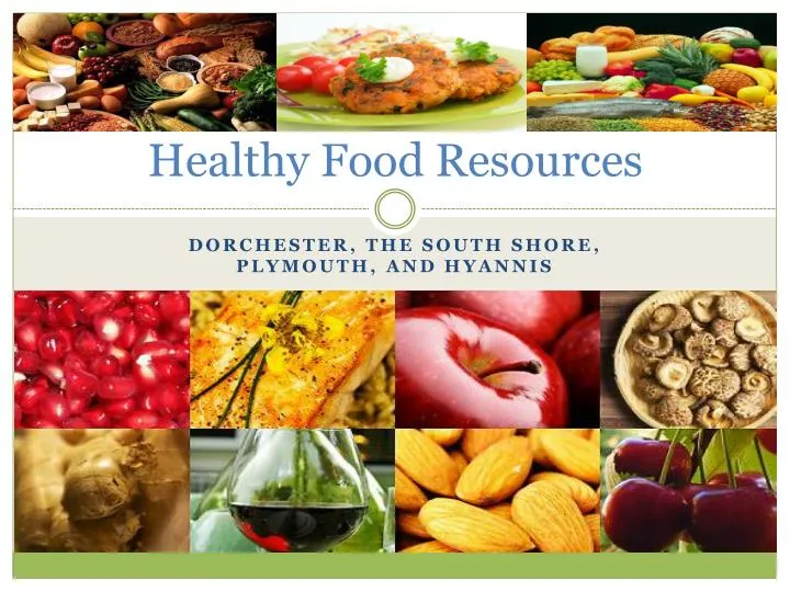PPT - Healthy Food Resources PowerPoint Presentation, free download ...