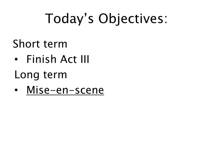 PPT - Today’s Objectives: PowerPoint Presentation, free download - ID ...