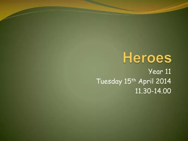 PPT - Heroes PowerPoint Presentation, free download - ID:1899966