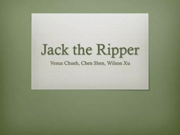 PPT - Jack the Ripper PowerPoint Presentation, free download - ID:1900279